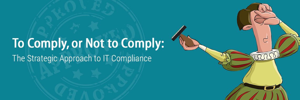 IT Compliance Management: The Strategic Approach to IT Compliance – TSI ...
