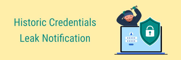 Recent Data Breach | Historic Credentials Leak Notification | TSI